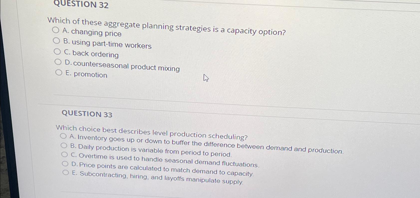 Solved QUESTION 32Which of these aggregate planning | Chegg.com