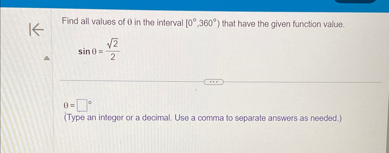 Solved Find all values of θ ﻿in the interval [0°,360°) ﻿that | Chegg.com