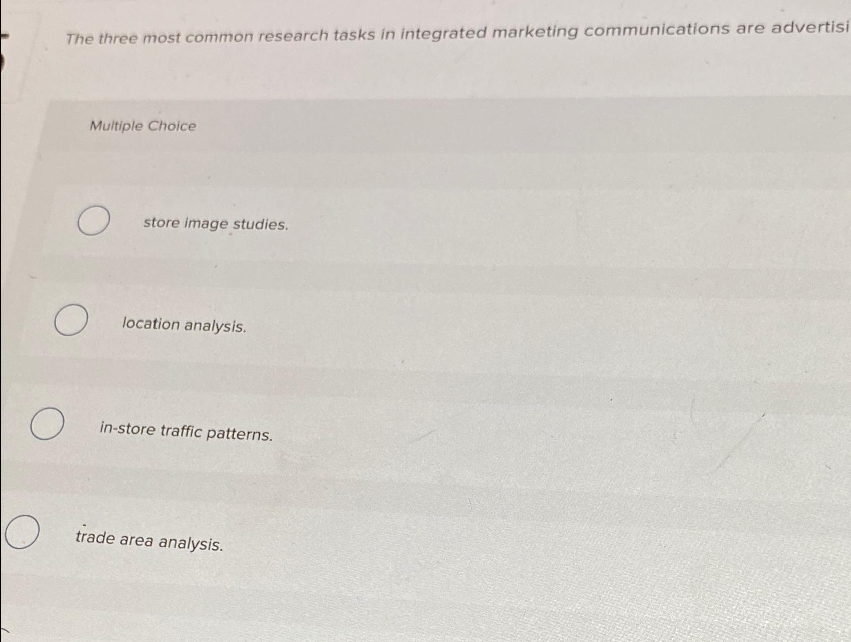 Solved The three most common research tasks in integrated | Chegg.com