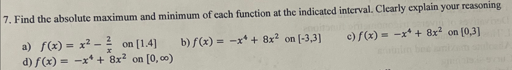 Solved Find the absolute maximum and minimum of each | Chegg.com