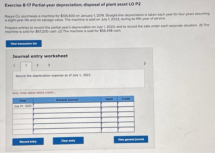 Solved Exercise 8-17 Partial-year depreciation; disposal of | Chegg.com