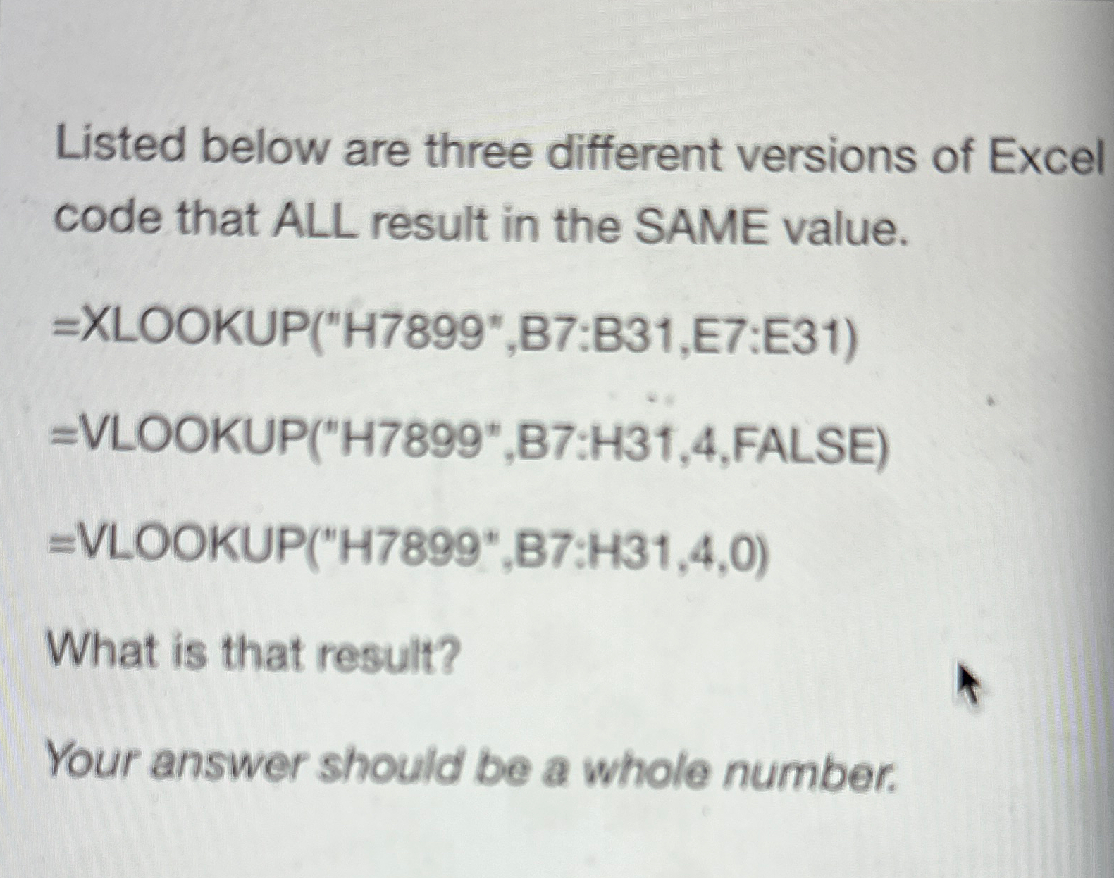 Solved Listed below are three different versions of Excel | Chegg.com