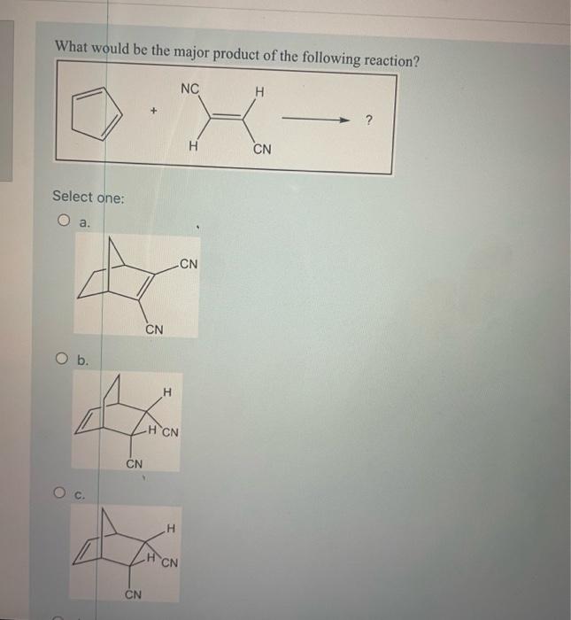 Solved What would be the major product of the followine | Chegg.com