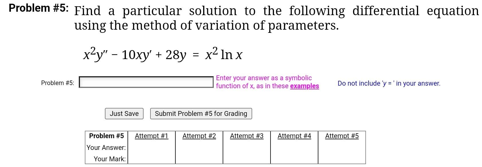 Solved Problem \#5: Find a particular solution to the | Chegg.com