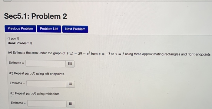 Solved Sec5.1: Problem 2 Previous Problem Problem List Next | Chegg.com