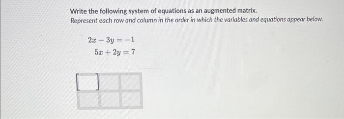 Solved Write the following system of equations as an | Chegg.com