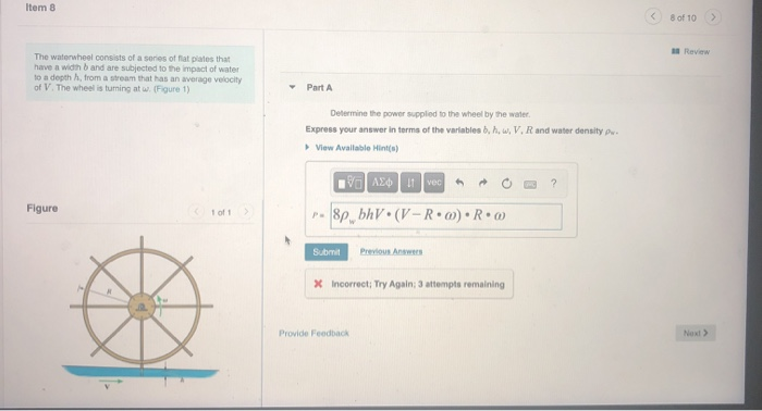Solved Item 8 8 of 10 > Review The waterwheel consists of a | Chegg.com