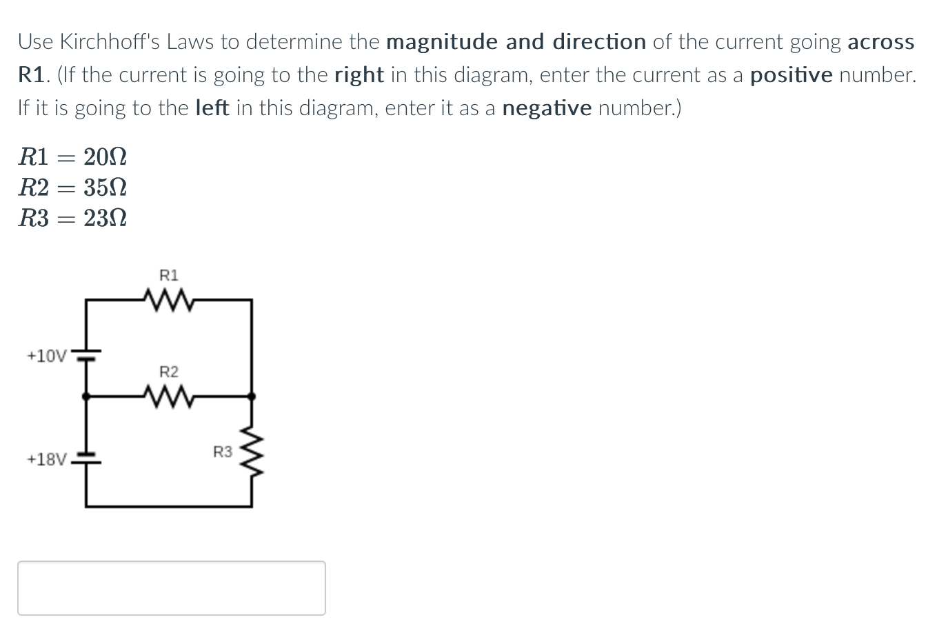 Solved Use Kirchhoff's Laws to determine the magnitude and | Chegg.com