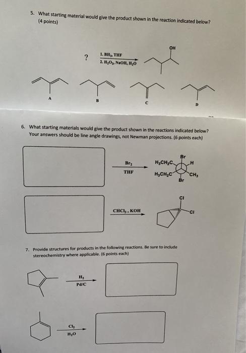 Solved What starting material would pve the product shown in | Chegg.com