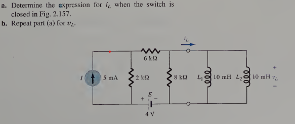 Solved Determine the expression for iL when the switch | Chegg.com