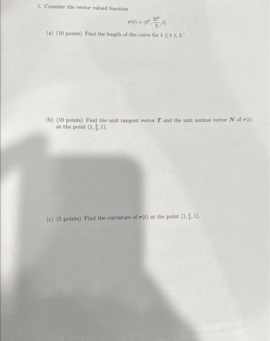 Solved 1. Consider the vector valued function r(t) = (t², | Chegg.com