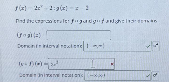 Solved f(x) = 2x² +2: g(x)=x-2 Find the expressions for fog | Chegg.com