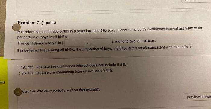 Solved A random sample of 860 births in a state included 398 | Chegg.com