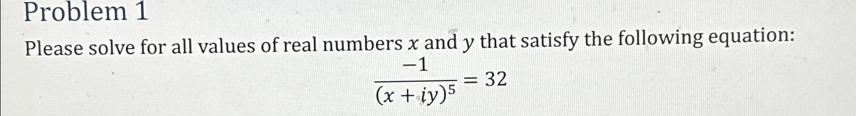 Solved Problem 1Please solve for all values of real numbers | Chegg.com