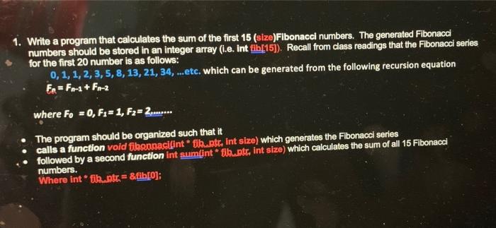 Solved 1. Write a program that calculates the sum of the | Chegg.com