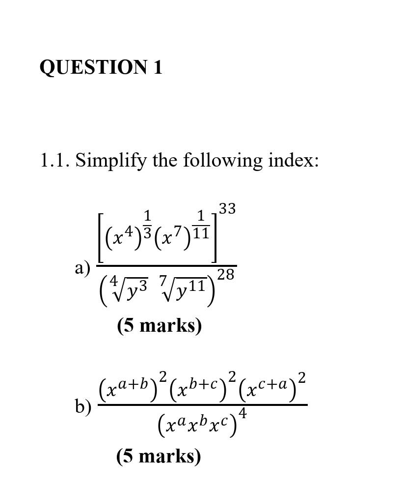 Solved QUESTION 1 1.1. Simplify the following index: 1 1 33 | Chegg.com