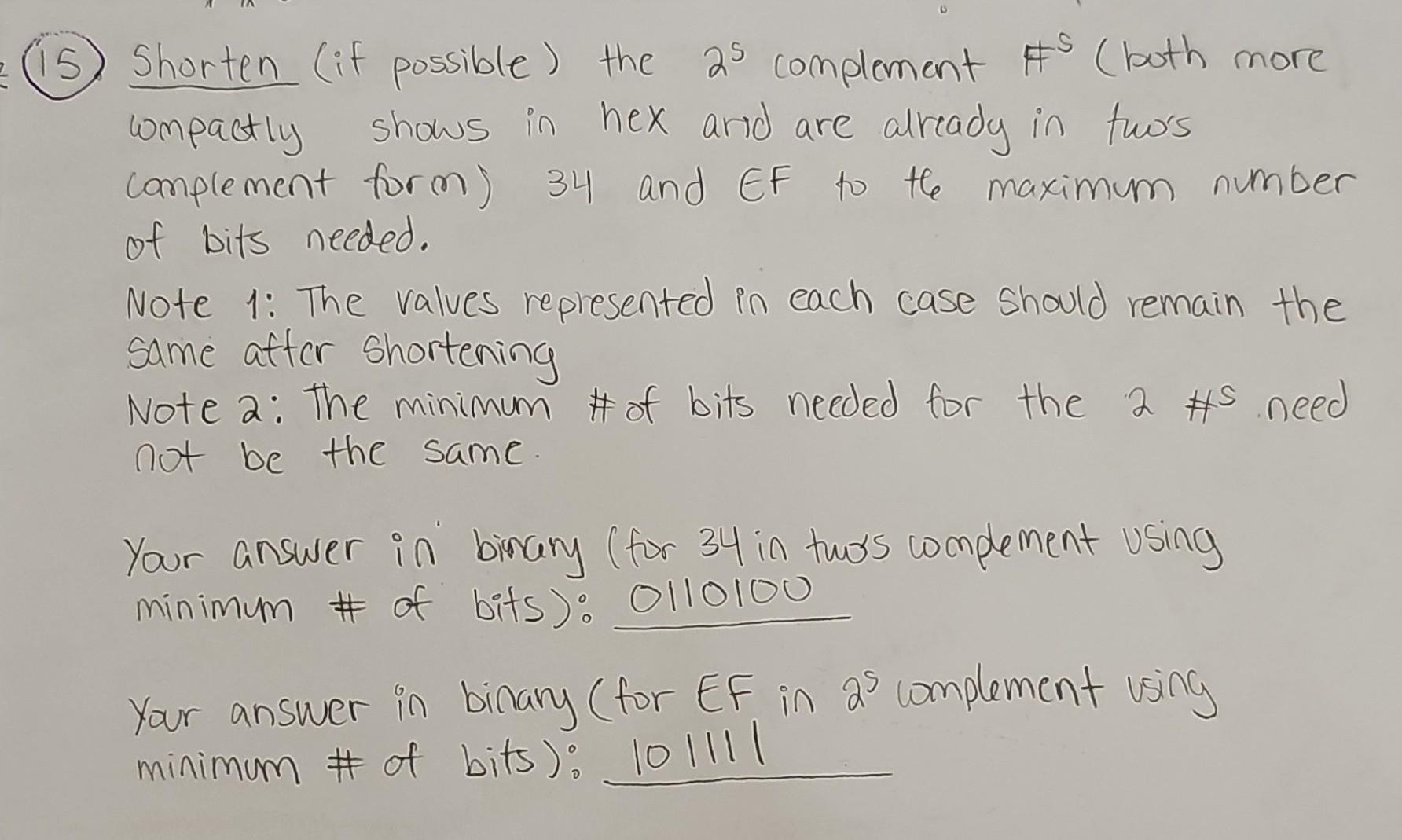 Solved 5 Shorten if Possible The 2s Complement As both Chegg solved-5-shorten-if-possible-the-2s-complement-as-both-chegg
