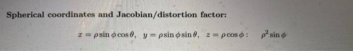 Solved Cylindrical coordinates and Jacobian/distortion | Chegg.com