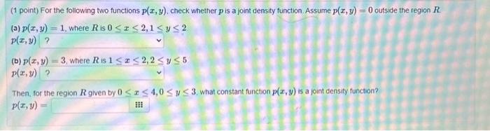 Solved (1 point) For the following two functions p(x,y). | Chegg.com