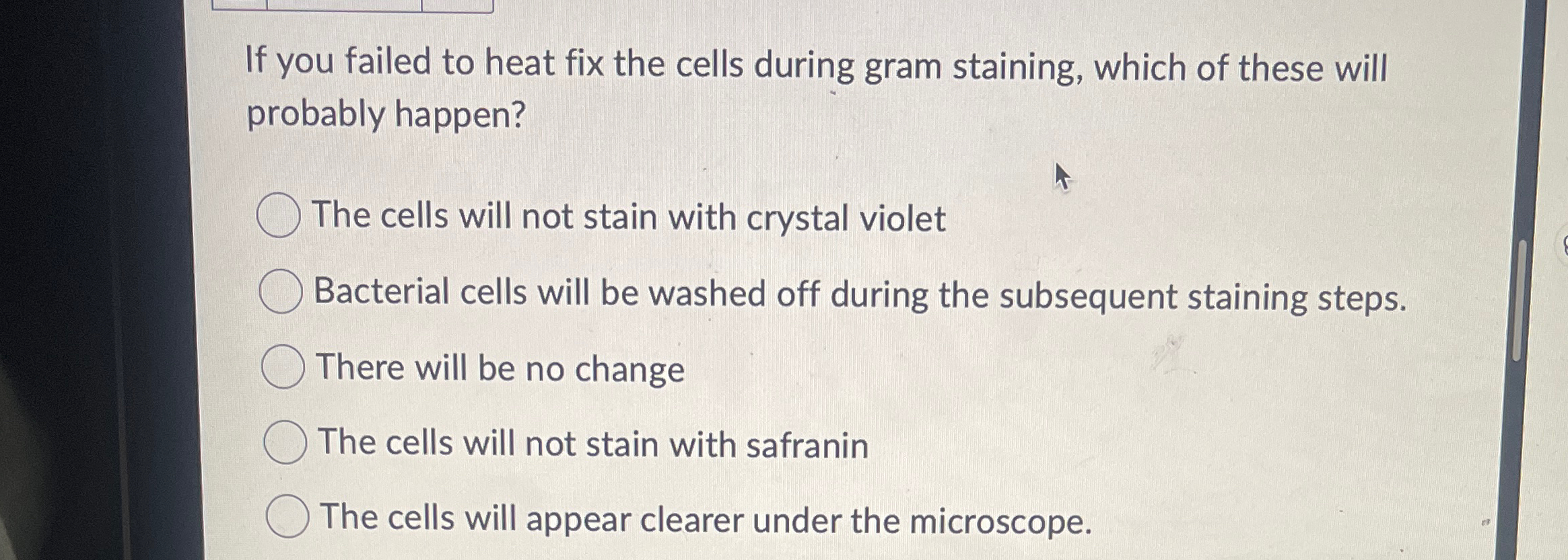 Solved If you failed to heat fix the cells during gram | Chegg.com