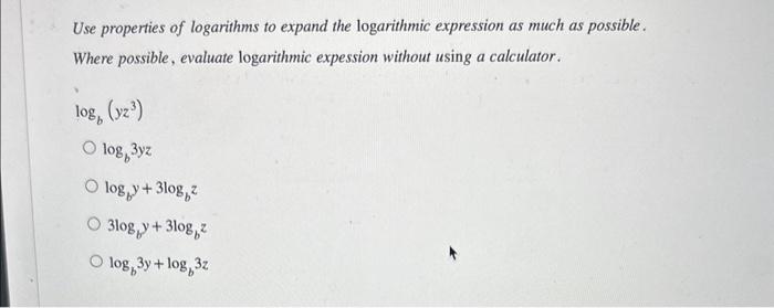 Solved Use properties of logarithms to expand the | Chegg.com
