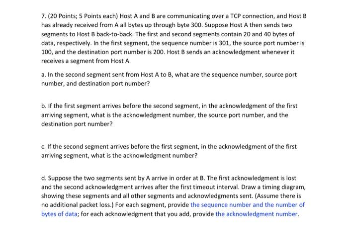 Solved 7. (20 Points; 5 Points each) Host A and B are | Chegg.com