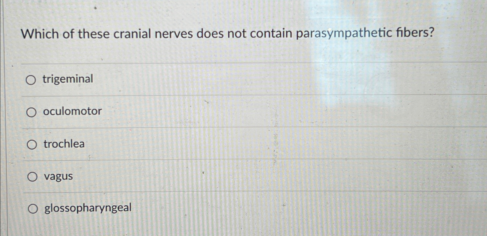 Solved Which of these cranial nerves does not contain | Chegg.com