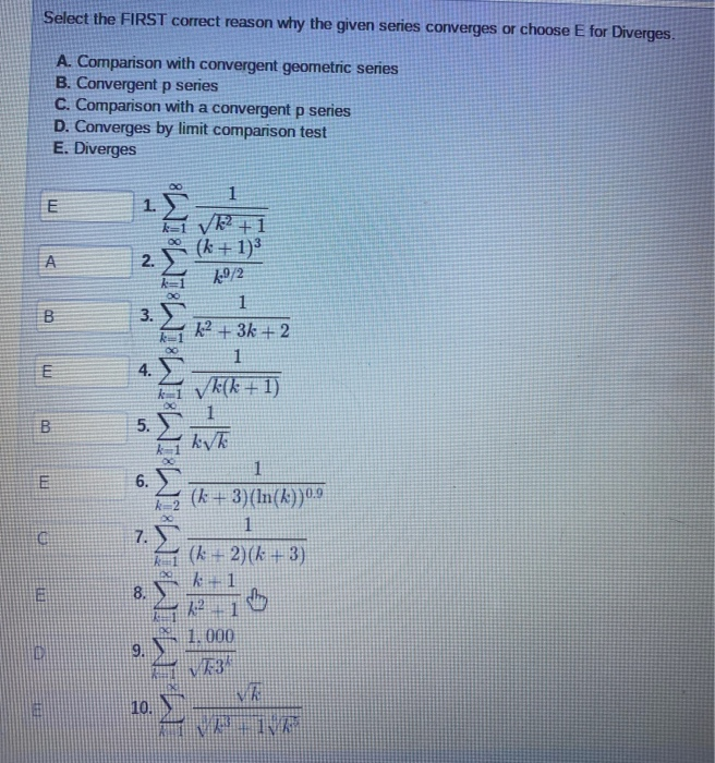 Solved Select the FIRST correct reason why the given series | Chegg.com