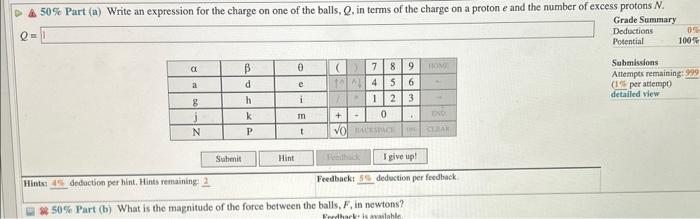 Solved (5\%) Problem 12: Two polythene balls have the same | Chegg.com