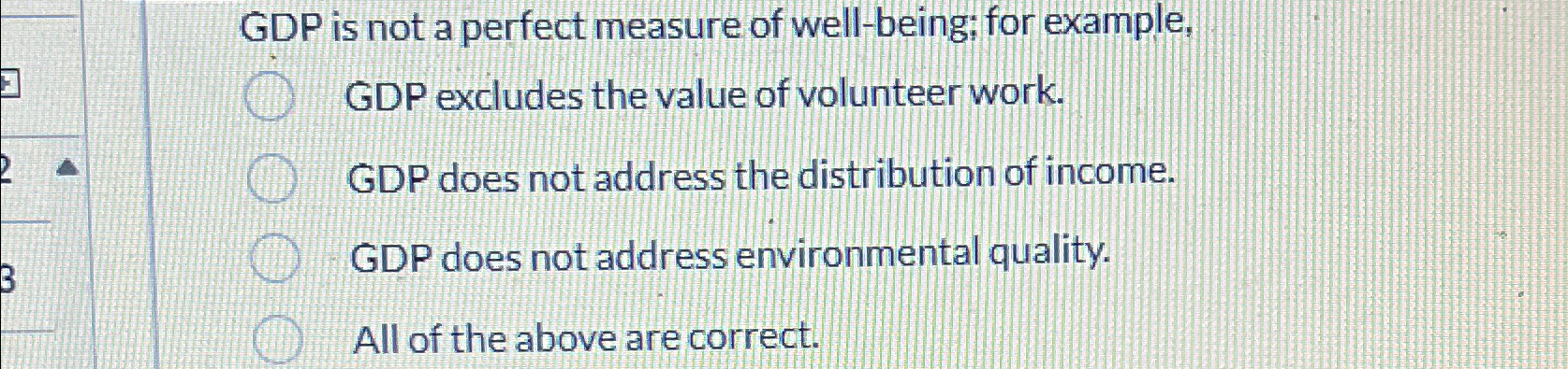 Solved GDP is not a perfect measure of well-being; for | Chegg.com