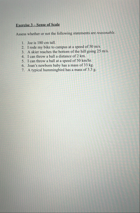 Solved Exercise 3-Sense of ScaleAssess whether or not the | Chegg.com