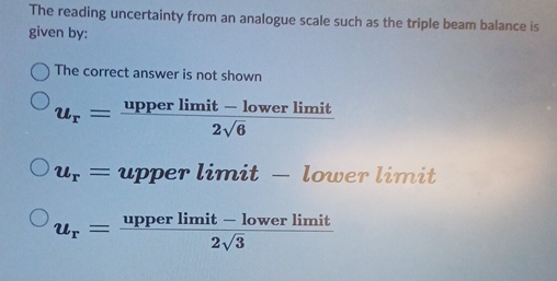 Solved The reading uncertainty from an analogue scale such | Chegg.com
