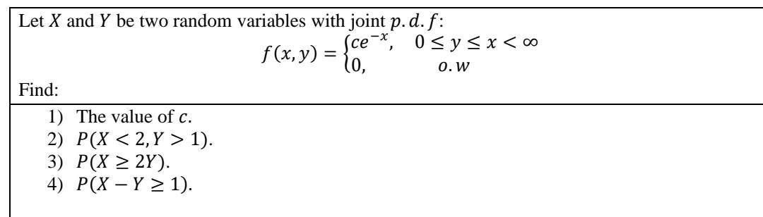 Solved Let X and Y be two random variables with joint p.d.f | Chegg.com