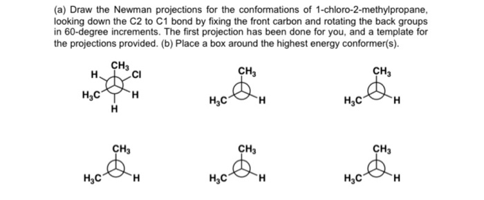 Solved (a) Draw the Newman projections for the conformations | Chegg.com