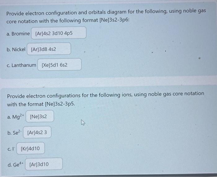 Solved Provide electron configuration and orbitals diagram | Chegg.com