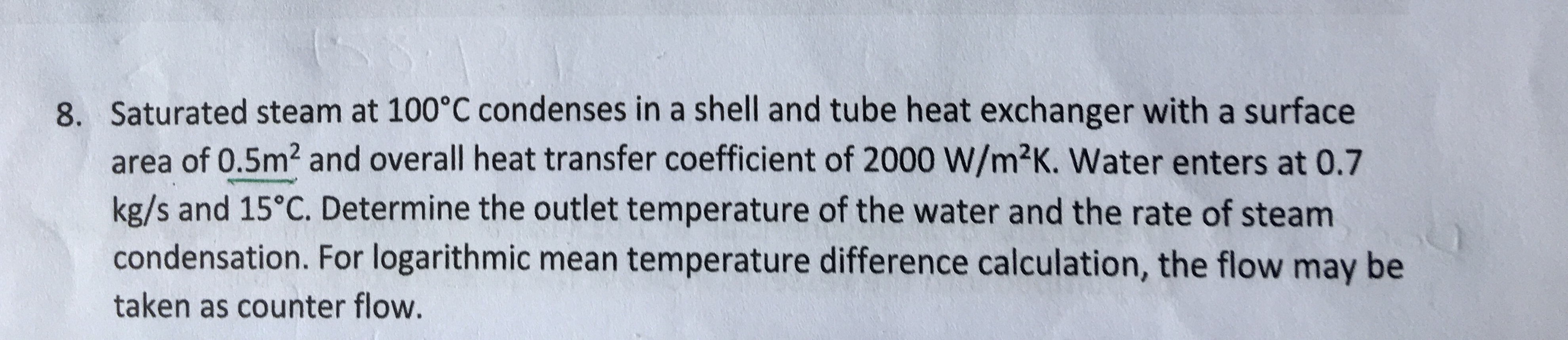Solved Saturated steam at 100°C ﻿condenses in a shell and | Chegg.com