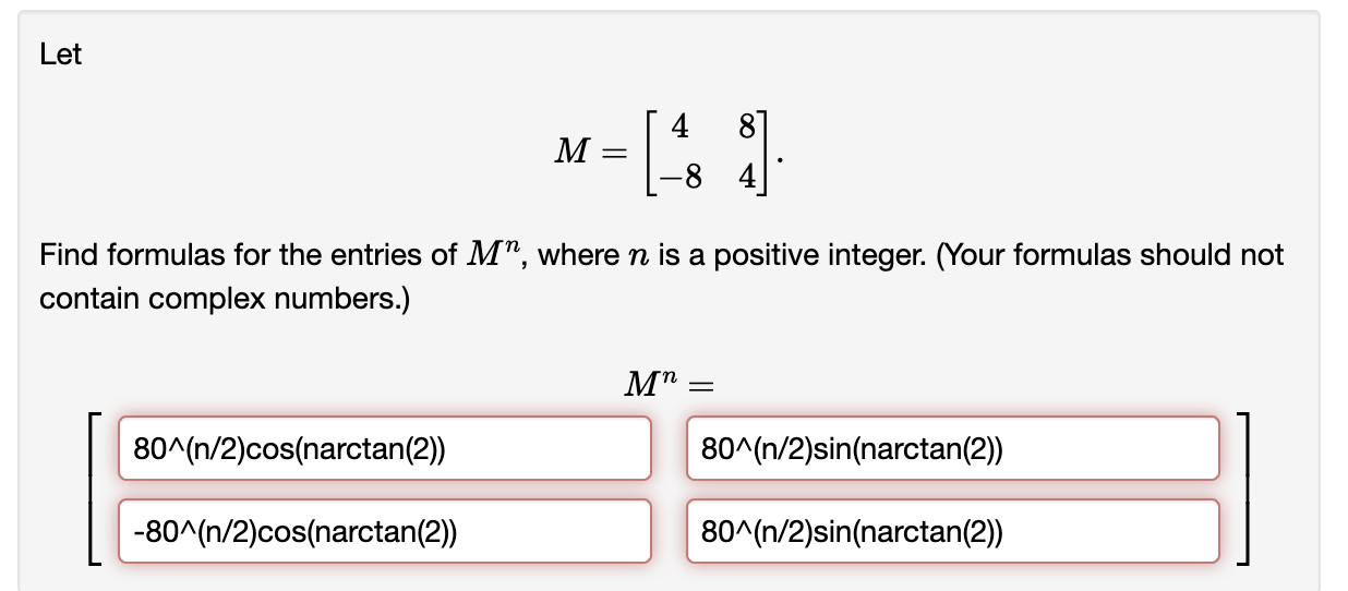 Solved LetLetM=[48-84].Find formulas for the entries of Mn, | Chegg.com