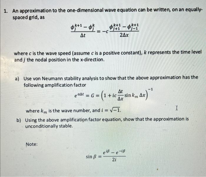 Solved 1. An approximation to the one-dimensional wave | Chegg.com