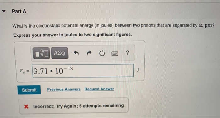 Solved Part A What is the electrostatic potential energy in | Chegg.com