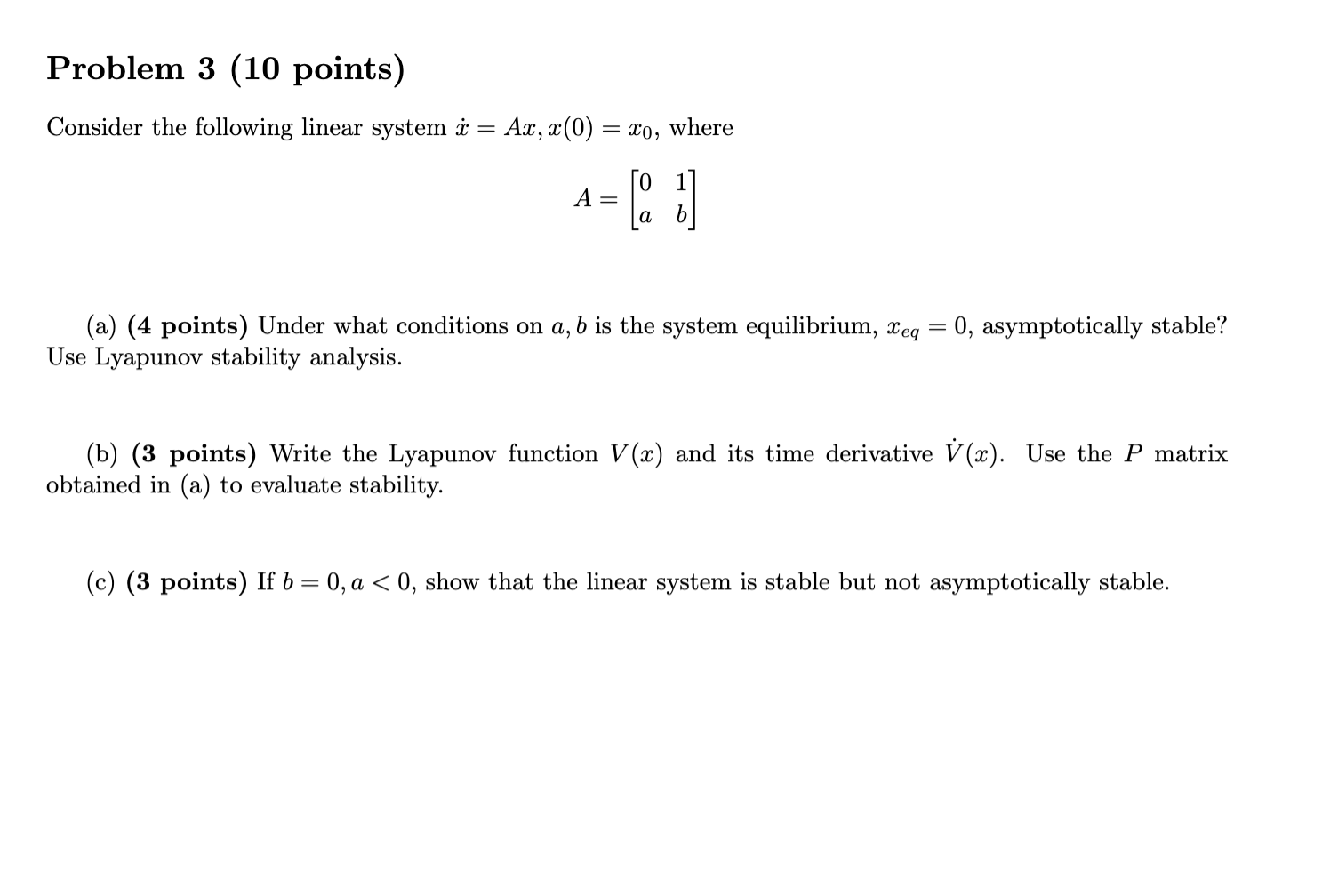 Solved Problem 3 (10 ﻿points)Consider the following linear | Chegg.com