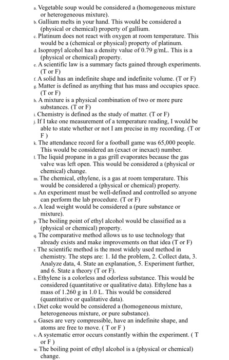 Solved 1. Vegetable soup would be considered a (homogeneous | Chegg.com