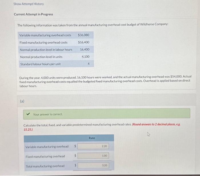 Solved Current Attempt in Progress The following information | Chegg.com