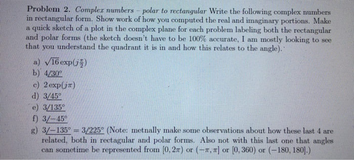 Solved Problem 2. Compler numbers - polar to rectangular | Chegg.com