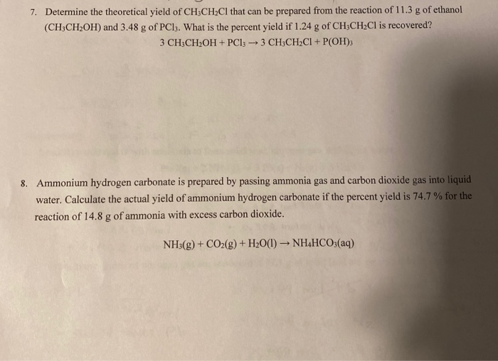 Solved 7. Determine the theoretical yield of CH3CH2Cl that | Chegg.com