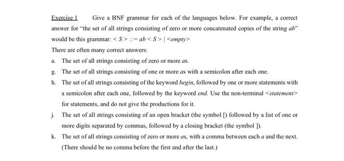 Solved Exercise 1 Give a BNF grammar for each of the | Chegg.com