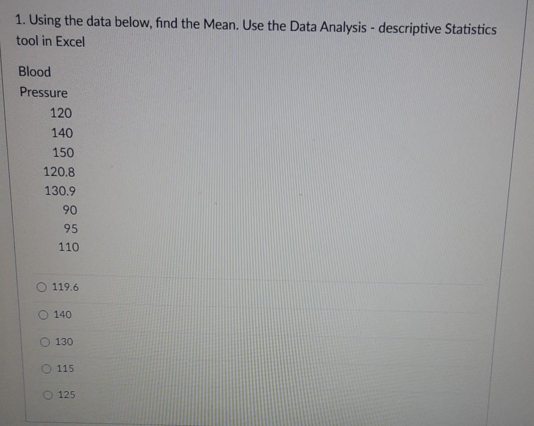 Solved 1. Using the data below, find the Mean. Use the Data | Chegg.com