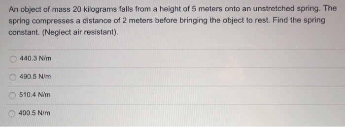 Solved An object of mass 20 kilograms falls from a height of | Chegg.com