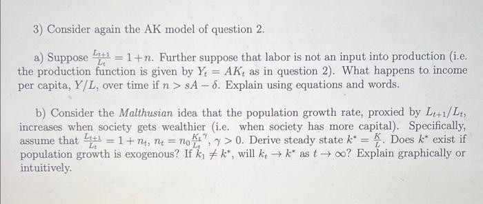 Solved 3) Consider again the AK model of question 2. a) | Chegg.com