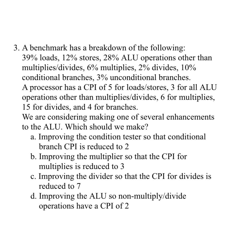 Solved A benchmark has a breakdown of the following: 39% | Chegg.com