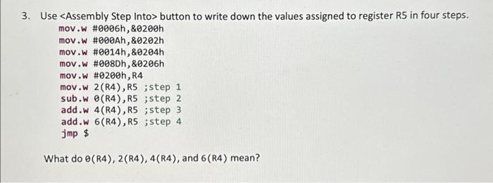 Solved 3. Use button to write down the values assigned to | Chegg.com